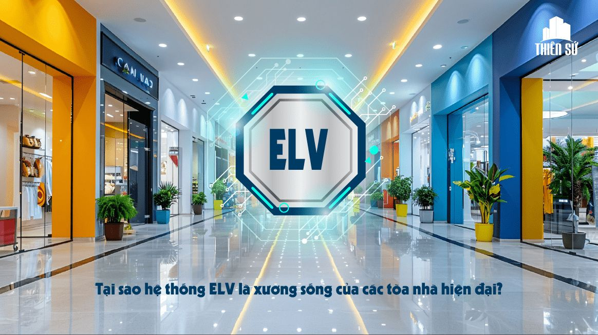 Tại sao hệ thống ELV là xương sống của các tòa nhà hiện đại? - TSI-TELECOM